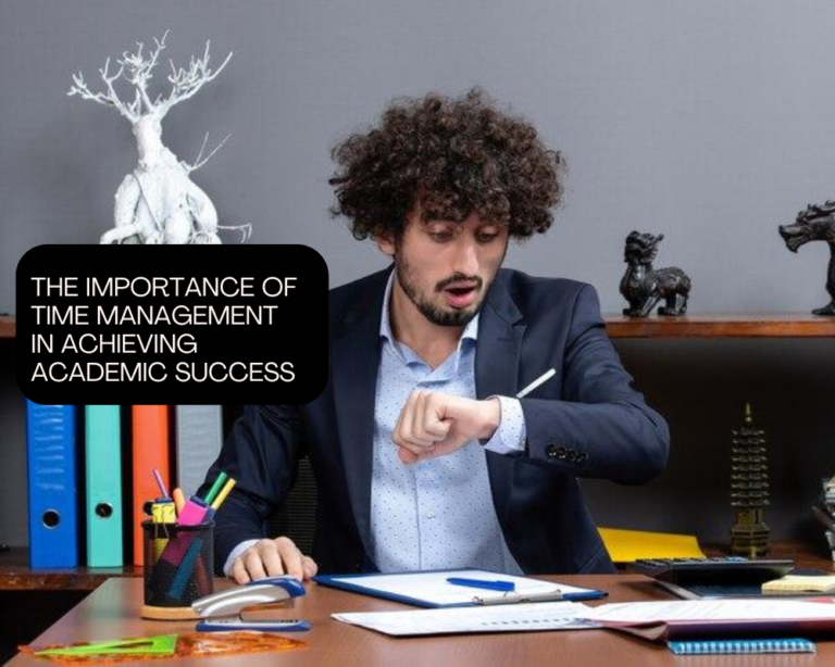 The Importance of Time Management in Achieving Academic Success | Study ...